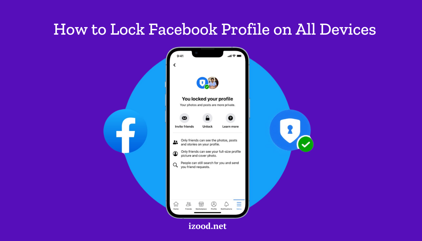 How to Lock Facebook Profile on All Devices? | Izood