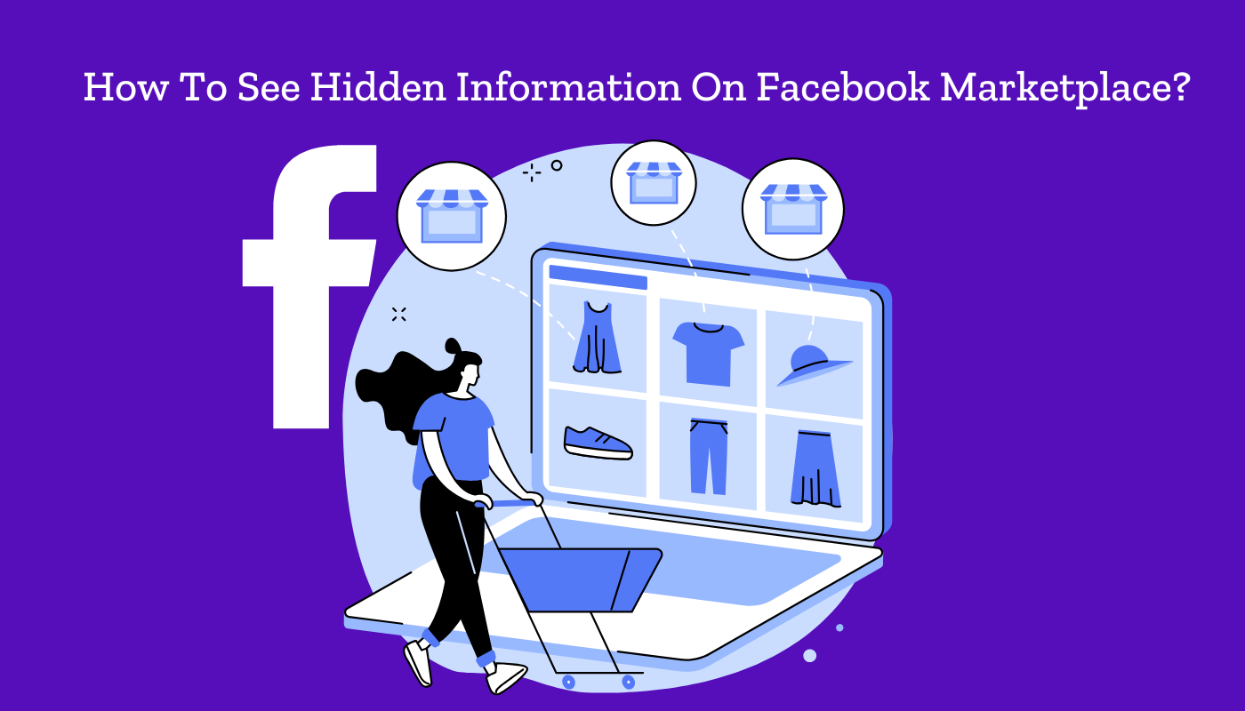 How To See Hidden Information On Facebook Marketplace? [Any Device] | Izood